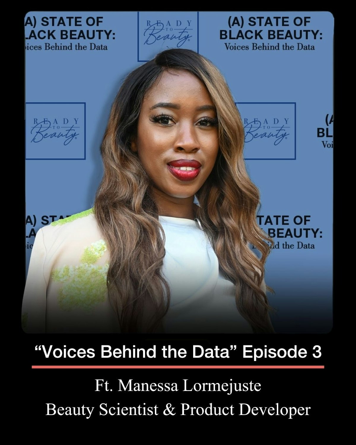 "Voices Behind the Data" Episode Three: Being Black in the Beauty ...